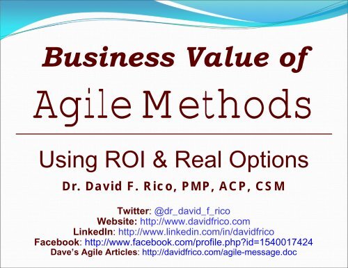 Business Value of Agile Methods - David F. Rico