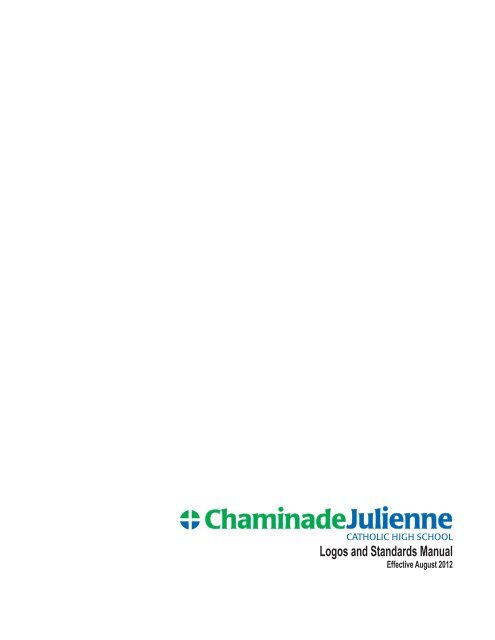 Logos and Standards Manual - Chaminade Julienne Catholic High ...