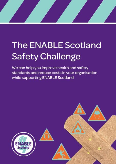 Download the ENABLE Scotland Safety Challenge information pack