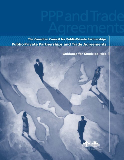 PPP and Trade Agreements - The Canadian Council for Public ...