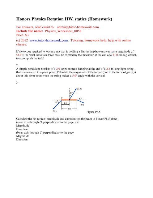 Honors Physics Rotation HW, statics - Tutor-Homework.com