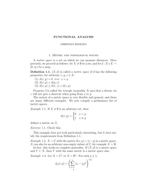 FUNCTIONAL ANALYSIS 1. Metric and topological spaces A metric ...