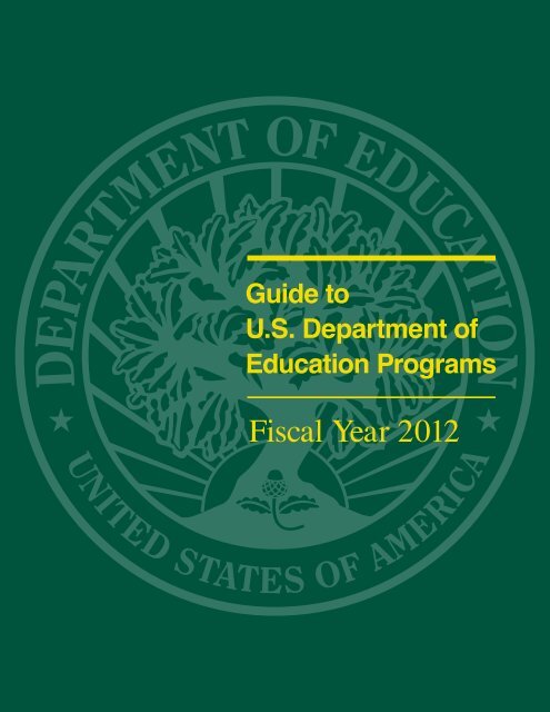 Guide to U.S. Department of Education Programs FY 2012 (PDF)