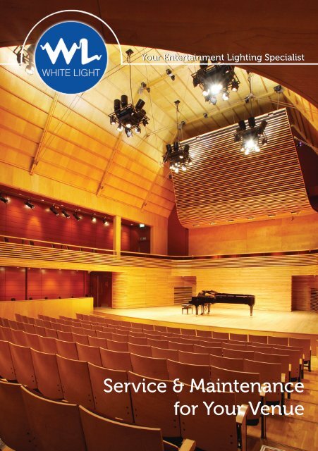 Service & Maintenance for Your Venue - White Light