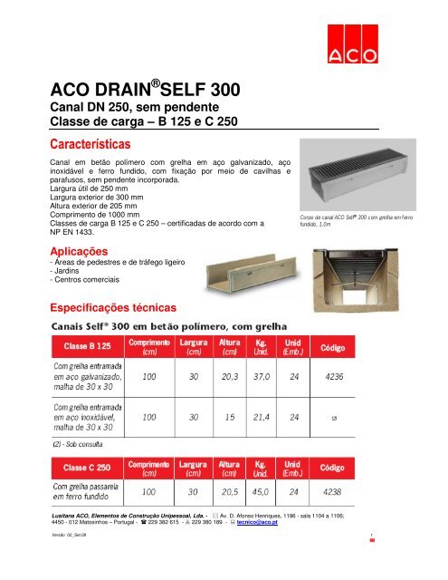 ACO DRAIN Â® SELF 300 Canal DN 250, sem ... - lusitana aco