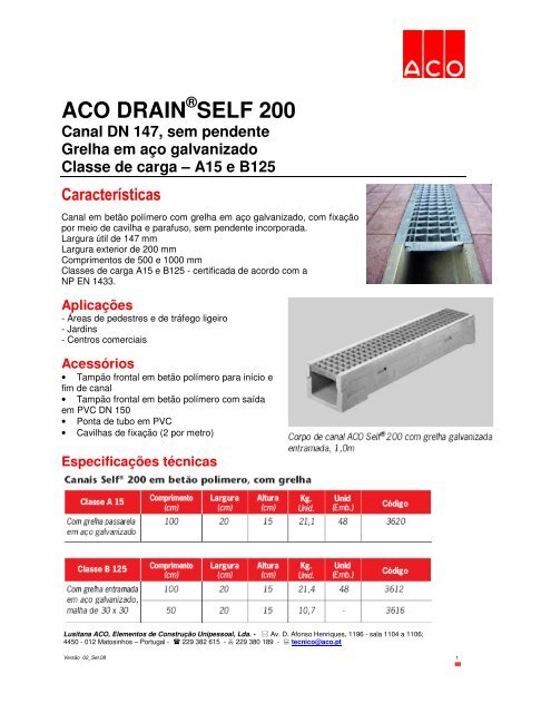 ACO DRAIN Â® SELF 200 Canal DN 147, sem ... - lusitana aco