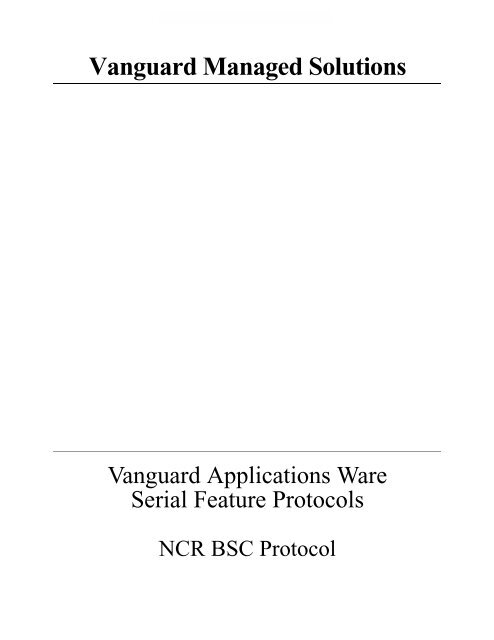 NCR BSC Protocol - Vanguard Networks