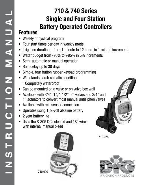 DIG 710-740 Series Battery Operated Controller ... - Irrigation Direct
