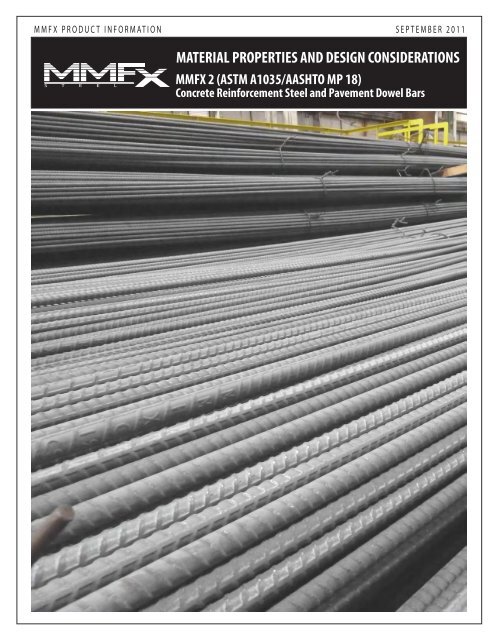 MATERIAL PROPERTIES AND DESIGN CONSIDERATIONS MMFX 2