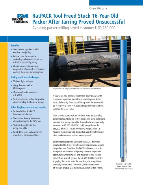 RatPACK Tool Freed Stuck 16-Year-Old Packer ... - Baker Hughes