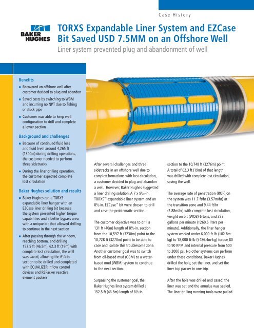 TORXS Expandable Liner System and EZCase Bit ... - Baker Hughes