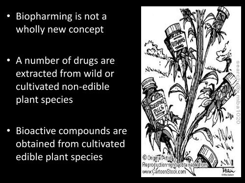 Biopharming is not a