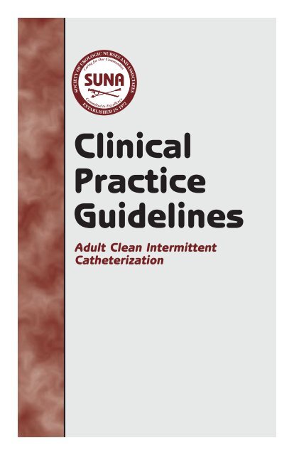 Adult Clean Intermittent Catheterization Clinical Practice ... - SUNA