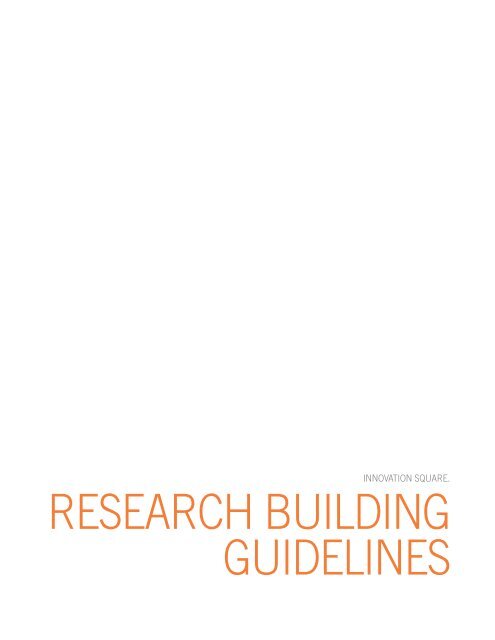 research building guidelines pdf - Innovation Square - University of ...
