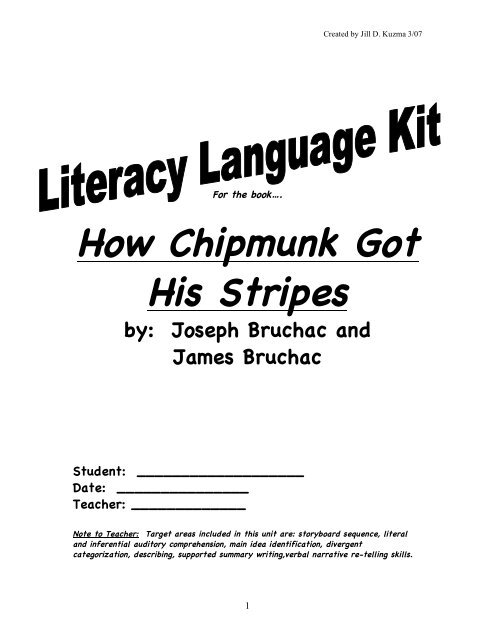 Literacy Unit: How Chipmunk Got His Stripes