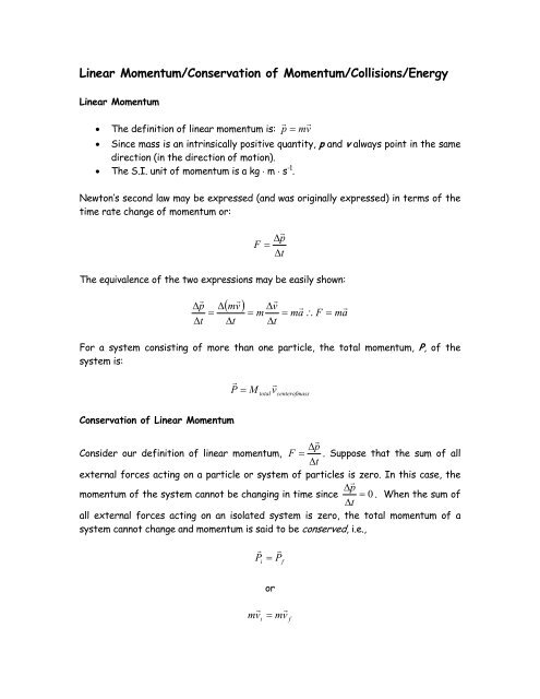 Linear Momentum/Conservation of Momentum/Collisions/Energy
