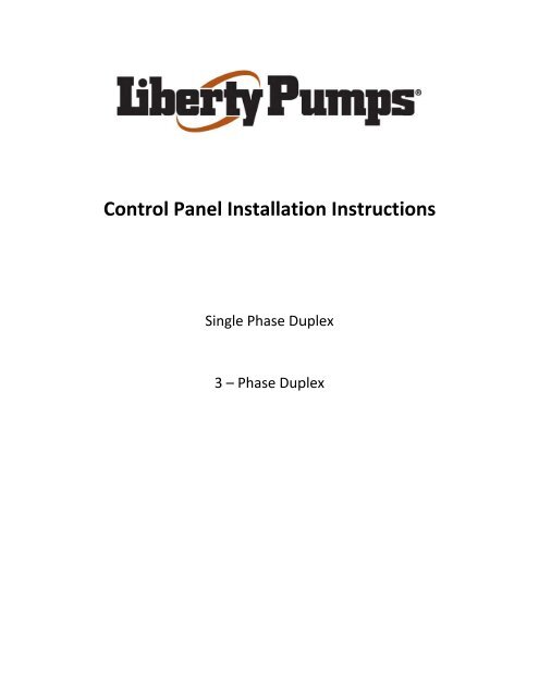 Control Panel Ins tallati ion Ins structi ions - Liberty Pumps
