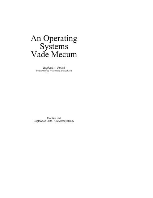 An Operating Systems Vade Mecum