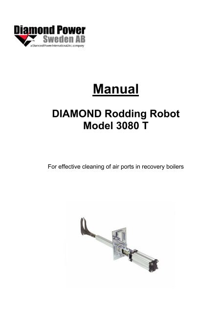 Manual DIAMOND Rodding Robot Model 3080 T