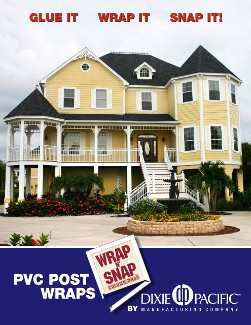 PVC Post WraPs - Dixie Pacific