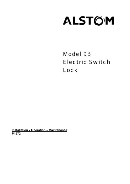 Model 9B Electric Switch Lock Manual - Alstom