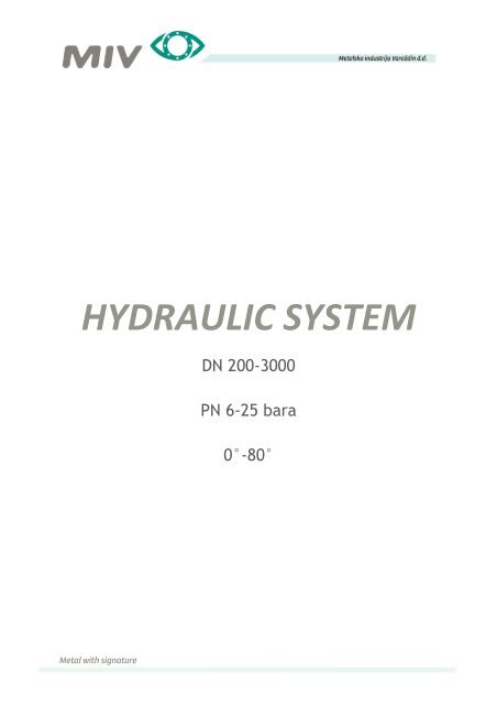 HYDRAULIC SYSTEM - MIV