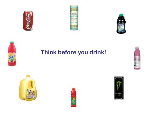 Think before you drink! - We-rc.org
