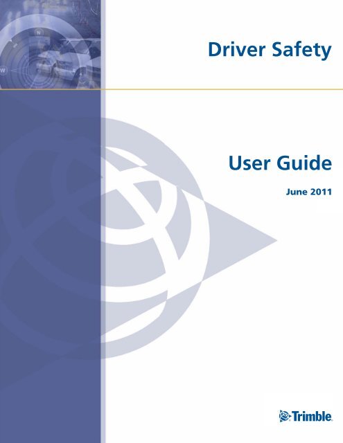 User Guide Driver Safety - Fleet Management