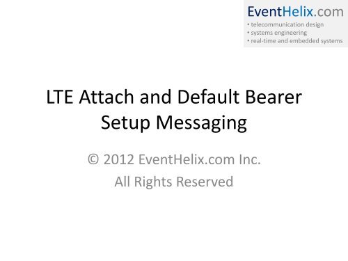 LTE Attach and Default Bearer Setup - EventHelix.com