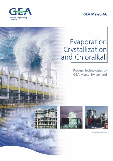 Evaporation Crystallization and Chloralkali - GEA Process ...