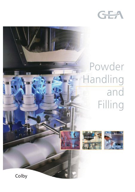 Brochure GEA Colby Powder Handling & Filling - GEA Process ...