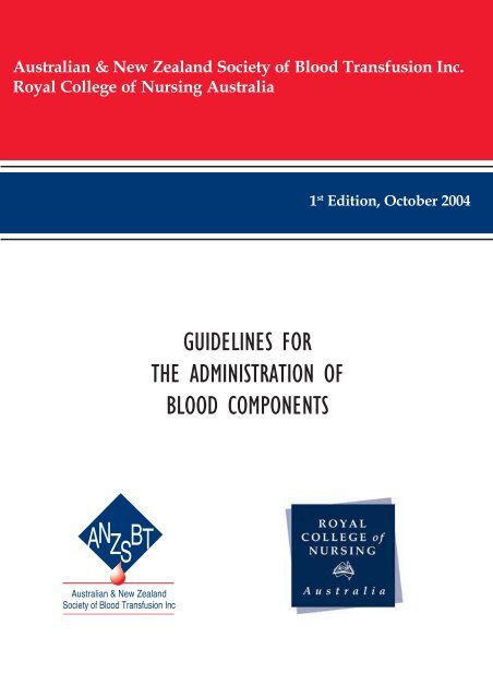 Guidelines for the Administration of Blood Components - Australian ...