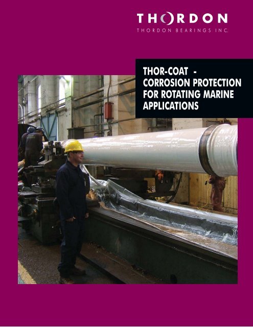 THOR-COAT - CORROSION PROTECTION ... - Thordon Bearings