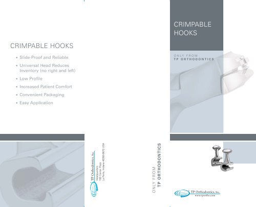 CRIMPABLE HOOKS CRIMPABLE HOOKS - TP Orthodontics, Inc.