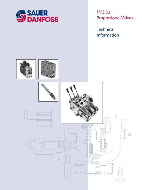 PVG 32 Proportional Valves Technical Information