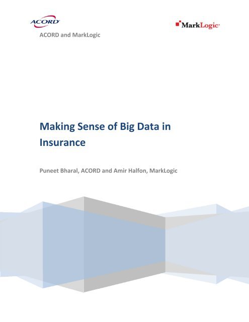 Making Sense of Big Data in Insurance - Acord
