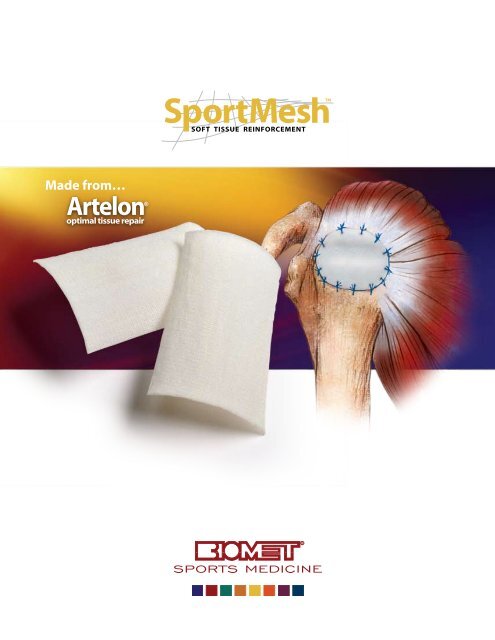 What is SportMeshâ ¢ Soft Tissue Reinforcement - Biomet