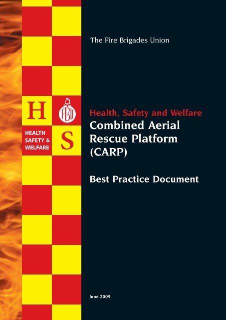 Combined Aerial Rescue Platform (CARP) - Fire Brigades Union