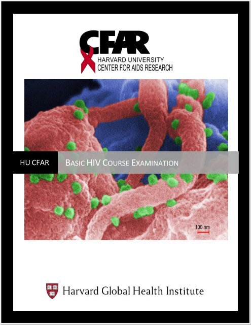 Basic HIV Course Examination - Harvard University Center for AIDS ...