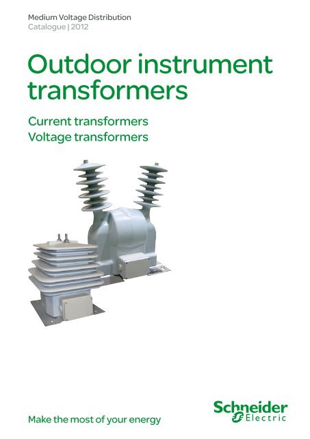 Outdoor instrument transformers - Schneider Electric