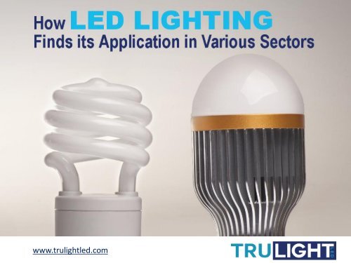 Commercial LED Lighting Applications