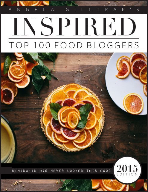INSPIRED: Top 100 Food Bloggers