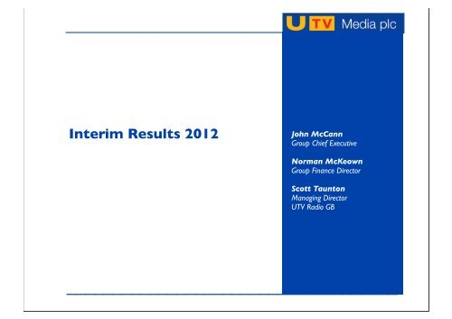 Analyst Presentation June 2012 - UTV Media plc