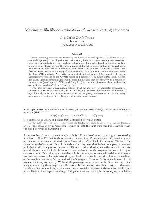 Maximum Likelihood Estimation Of Mean Reverting Processes