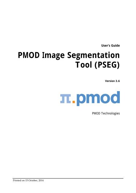 PMOD Image Segmentation Tool (PSEG) - Pmod.com