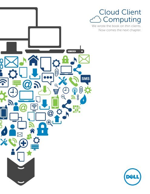 Cloud Client Computing