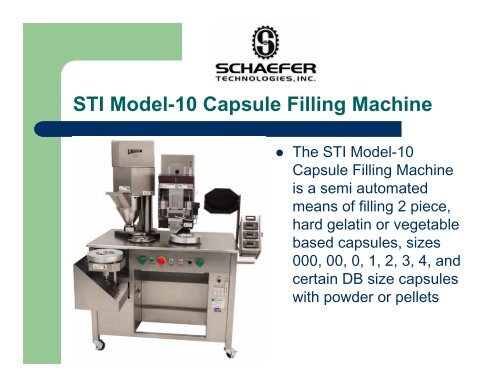 Model 10 ver 3.0 Presentation - Schaefer Technologies, Inc.