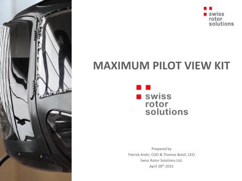 MAXIMUM PILOT VIEW KIT Solution Presentation
