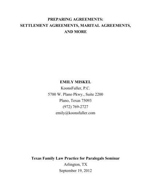 PREPARING AGREEMENTS: SETTLEMENT ... - Emily Miskel