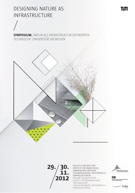 DESIGNING NATURE AS INFRASTRUCTURE - TUM
